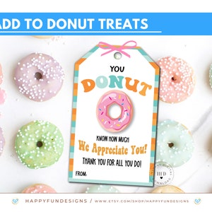 Donut You Know Tag Printable Donut Thank You Tag, Donut Gift Tag, Staff ...