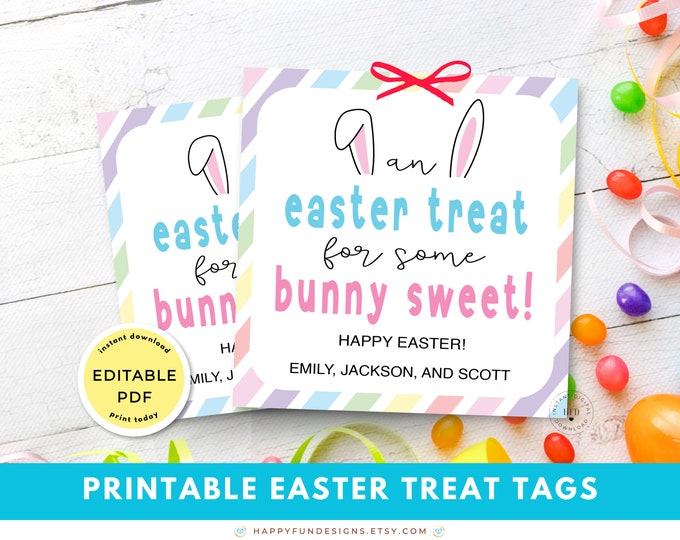 An Easter Treat for Some Bunny Sweet EDITABLE Printable Easter Gift Tag ...