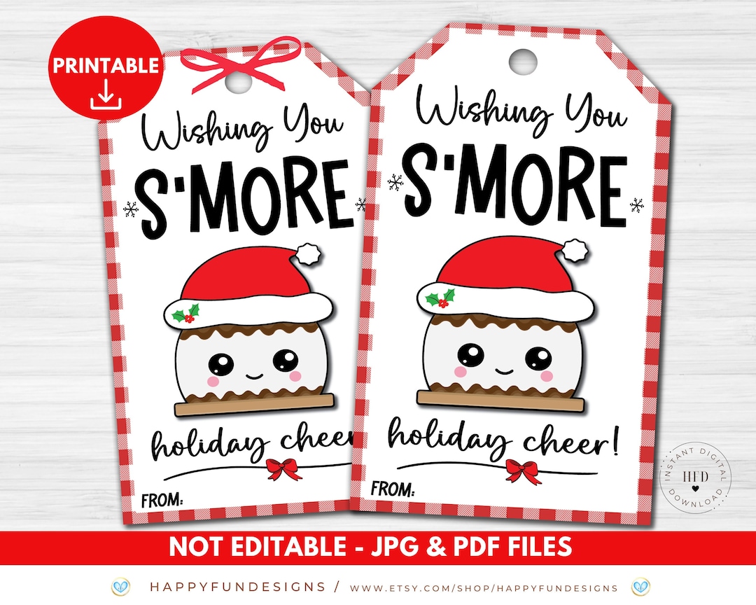 Christmas Smore Tag Printable, Wishing You Smore Holiday Cheer, Teacher ...