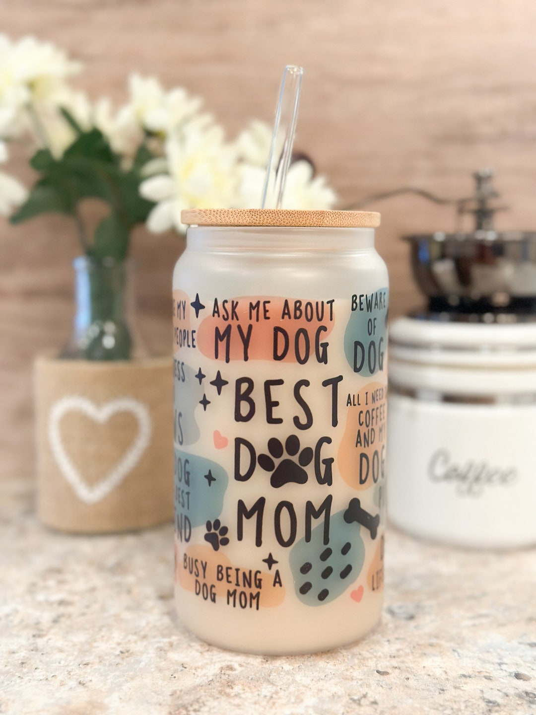 Best Dog Mom Frosted Can Glass, Iced Coffee Cup With Lid & Straw, Fur ...