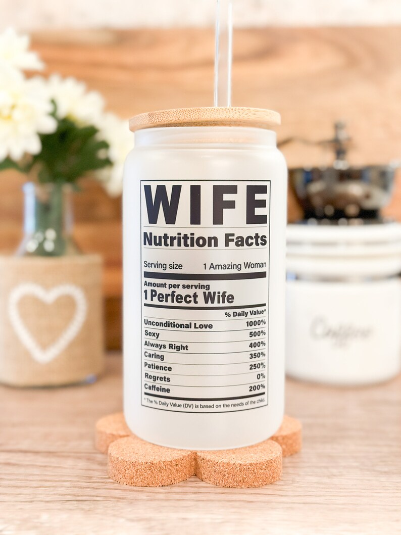 Wife Nutrition Fun Facts Iced Coffee Cup, Wifey Gift, Reusable Can ...