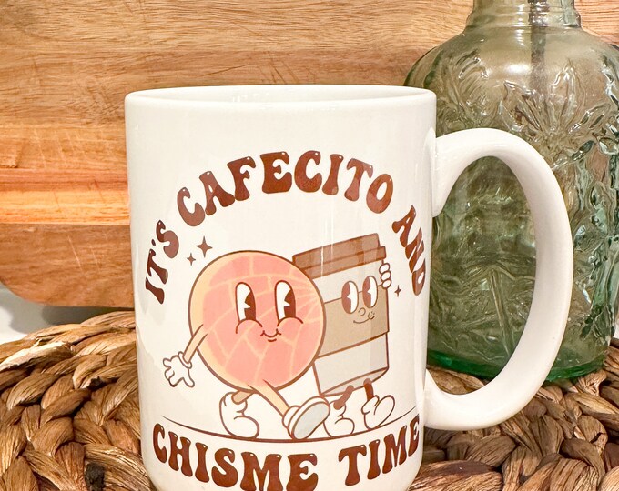 Cafecito and Chisme Mug, Cafecito Y Chisme, Latina Coffee Mug, Mexican ...