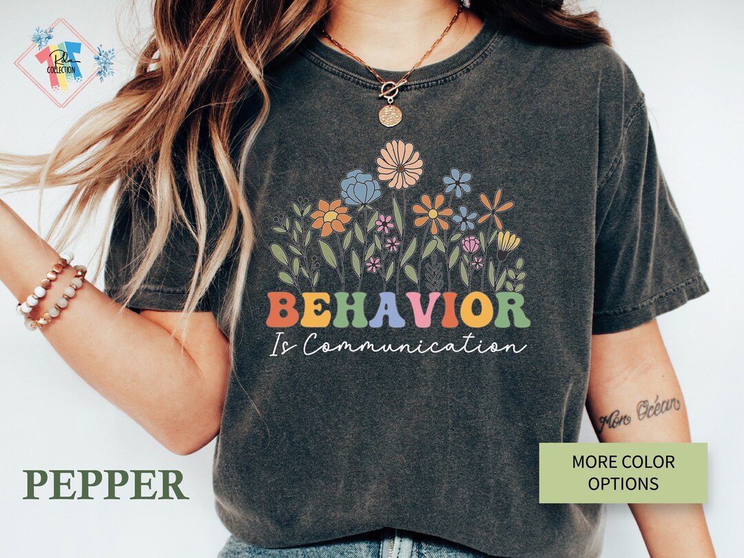 Behavior is Communication Shirt, Teacher Gift, Special Education ...
