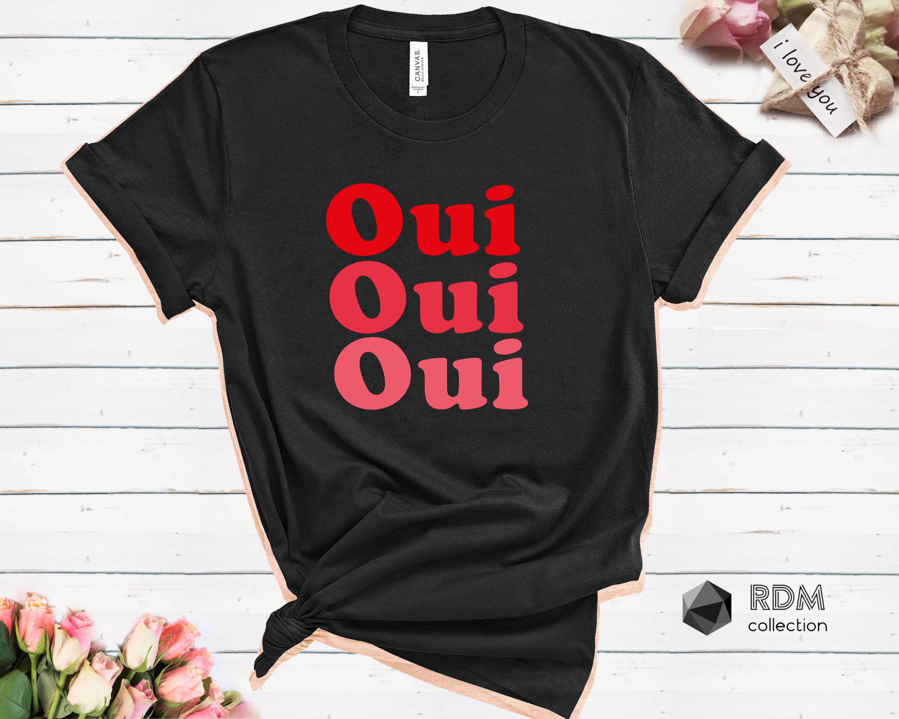 Oui Shirt Oui Tshirt Feminist France Shirt French Shirt - Etsy