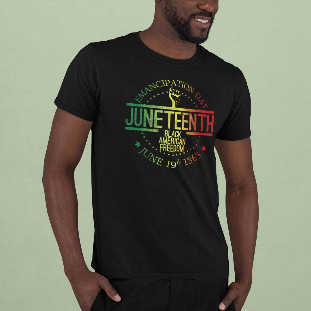 Juneteenth Shirt Black Owned Mens Womens Tshirt Emancipation ...