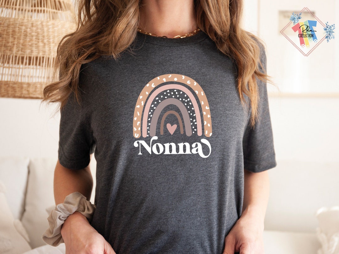 Rainbow Nonna Shirt, Custom Grandma Gift, Italian Nana Tee, Mother's ...