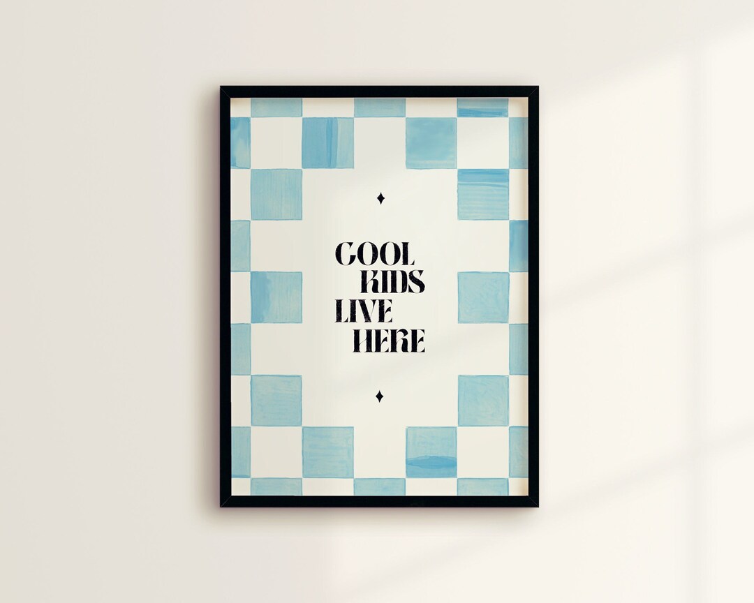 COOL KIDS Poster Art Print for the Whole Family Wall Art, Home Decor ...