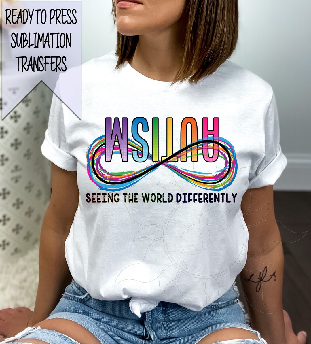 Autism Pink Infinity Symbol Seeing the World Differently Ready to Press ...