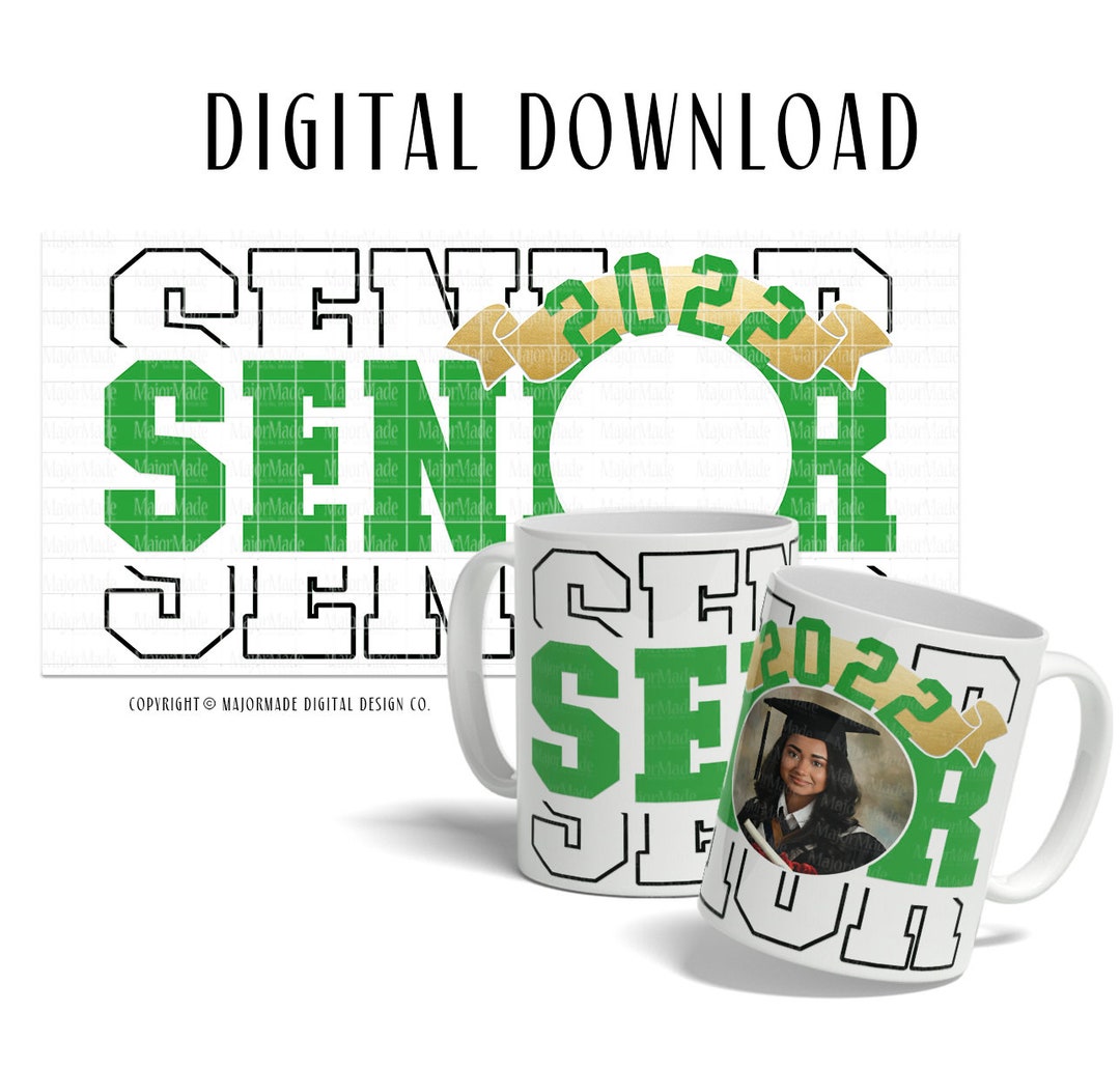 Class of 2022 | Mug Design | PNG | Sublimation Design | Digital ...