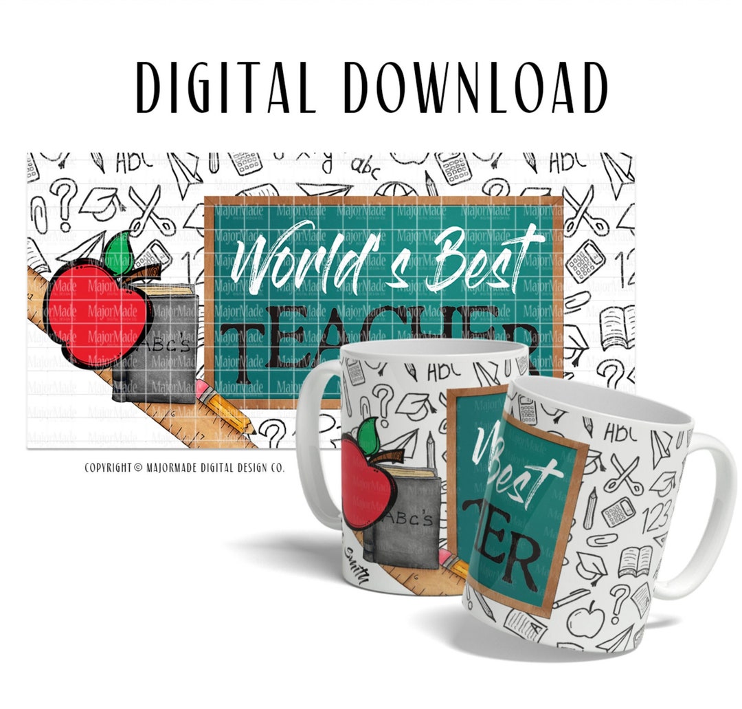 World's Best Teacher | Mug Design | PNG | Sublimation Design | Digital ...