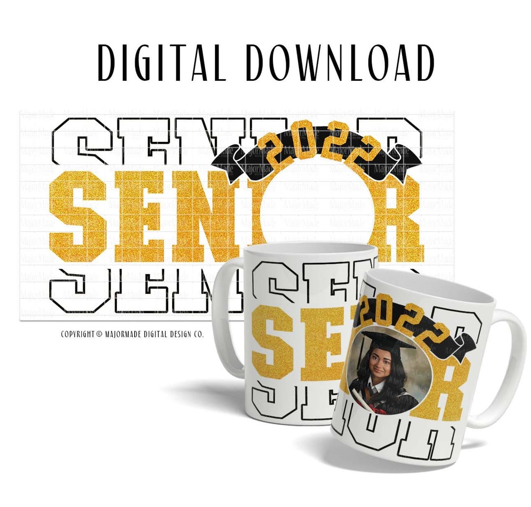 Class of 2022 | Mug Design | PNG | Sublimation Design | Digital ...