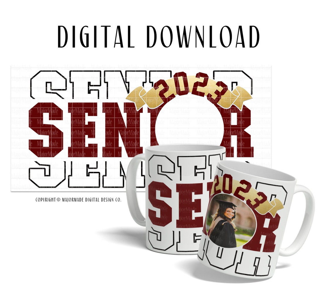 Class of 2023 | Mug Design | PNG | Sublimation Design | Digital ...