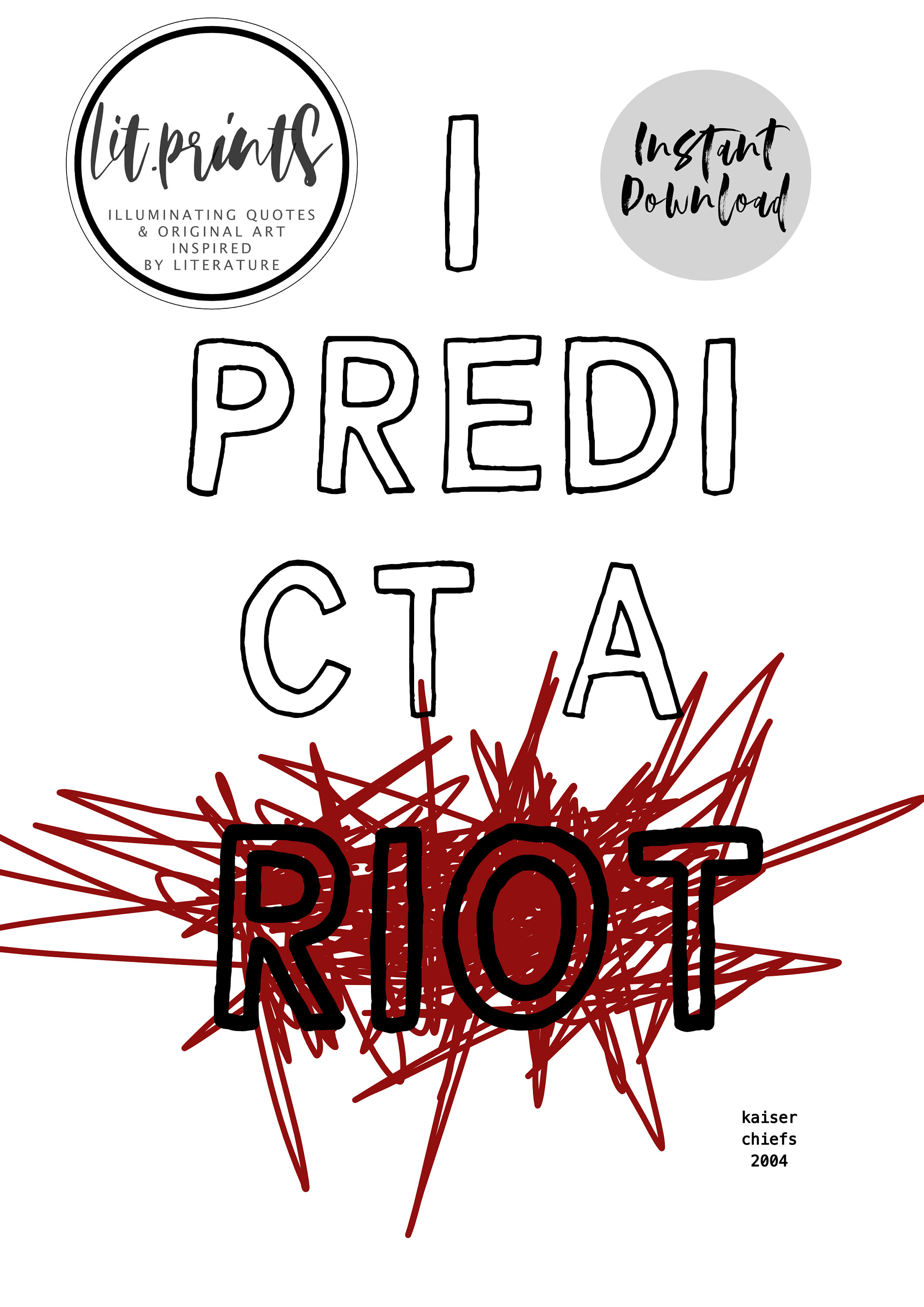 I Predict A Riot. Music, Lyrics, Quote, Home Decor, Wall Art, Art ...