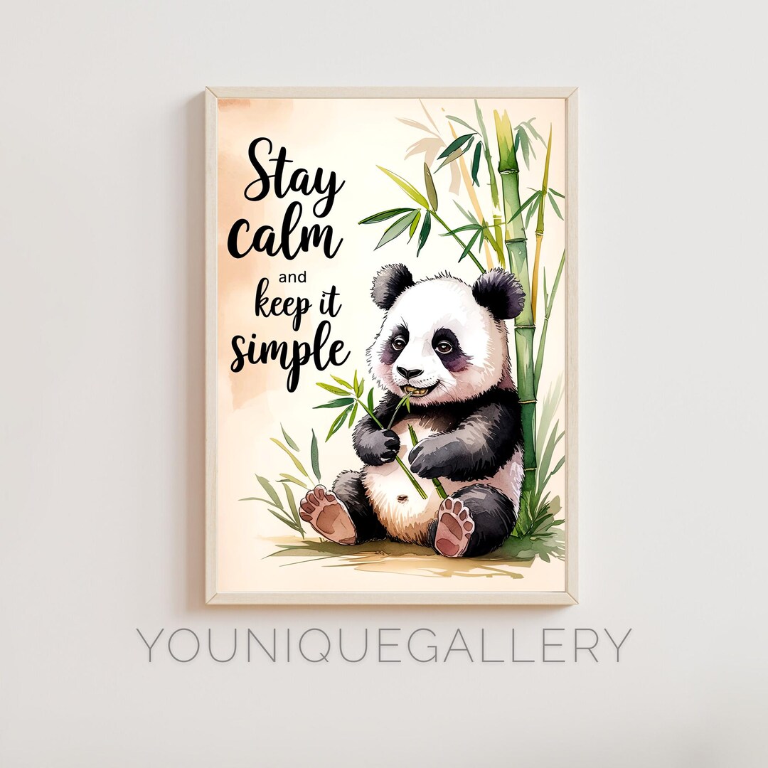 Stay Calm and Keep It Simple Panda Wall Art, Motivational Quote ...