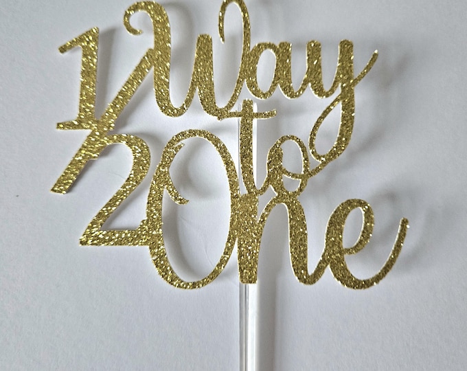 1/2 Way to One Glitter Cake Topper Halfway to One 6 Month Birthday ...