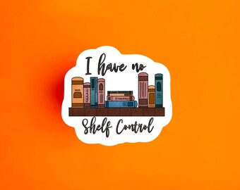I Have Not Shelf Control Sticker - Etsy