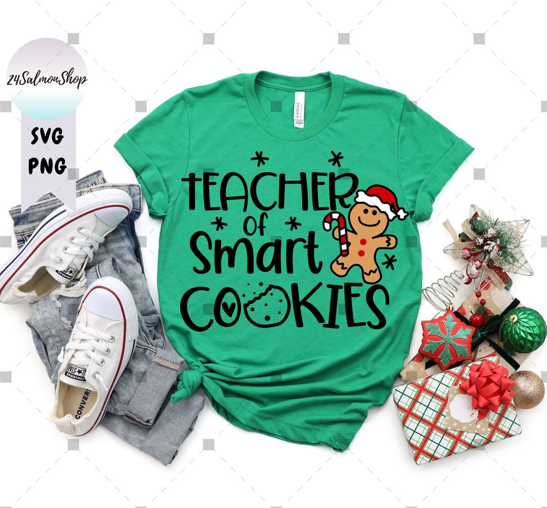 Teacher of Smart Cookies SVG PNG, Cookie Santa Svg, Teacher ...