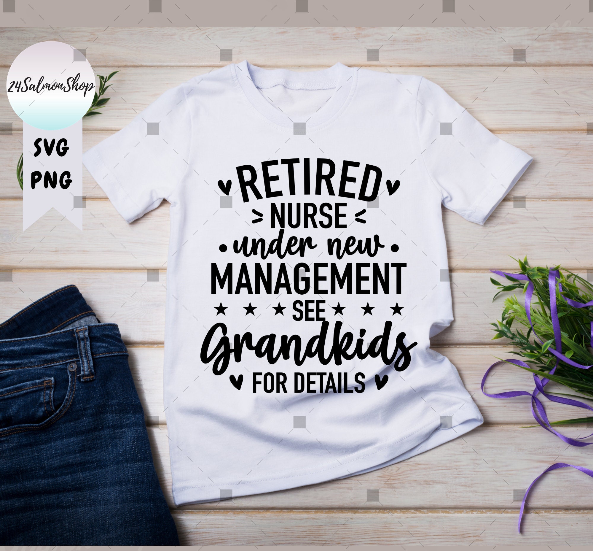 Funny Nurse Retirement SVG PNG Retired Under New Management - Etsy