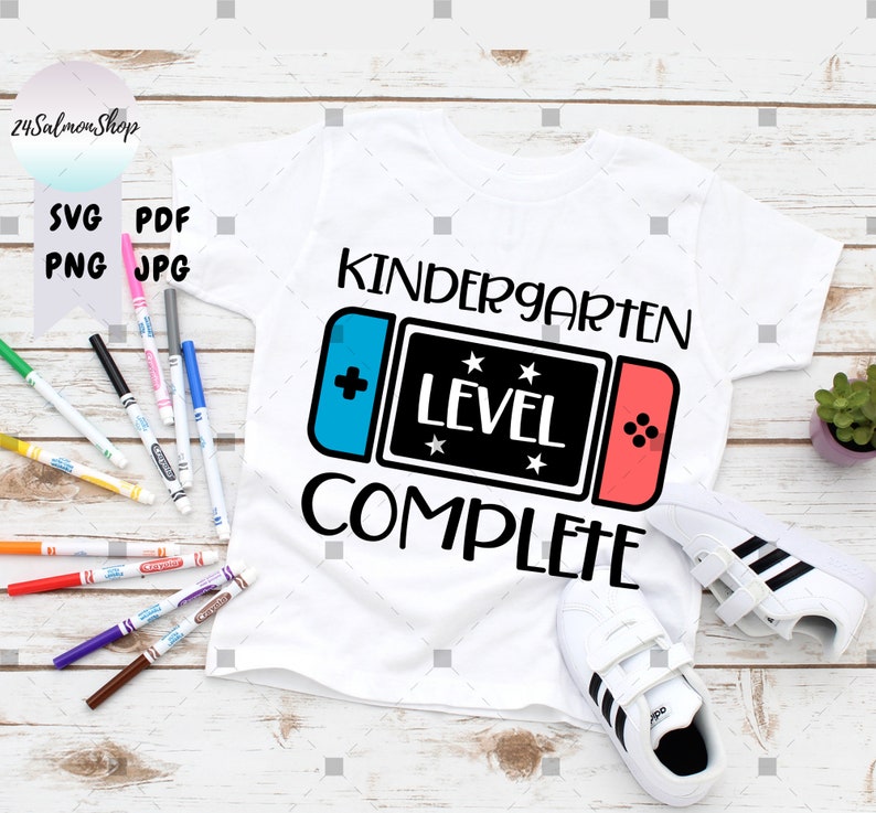 Kindergarten Level Complete SVG PNG Jpeg Pdf, Kindergarten Graduation ...
