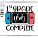 First Grade Level Complete SVG PNG Jpeg Pdf, 1st Grade Graduation ...