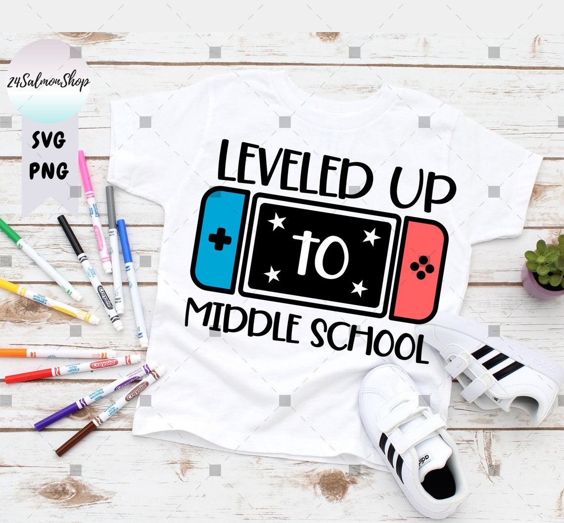 Level up to Middle School SVG PNG Back to School Elementary | Etsy
