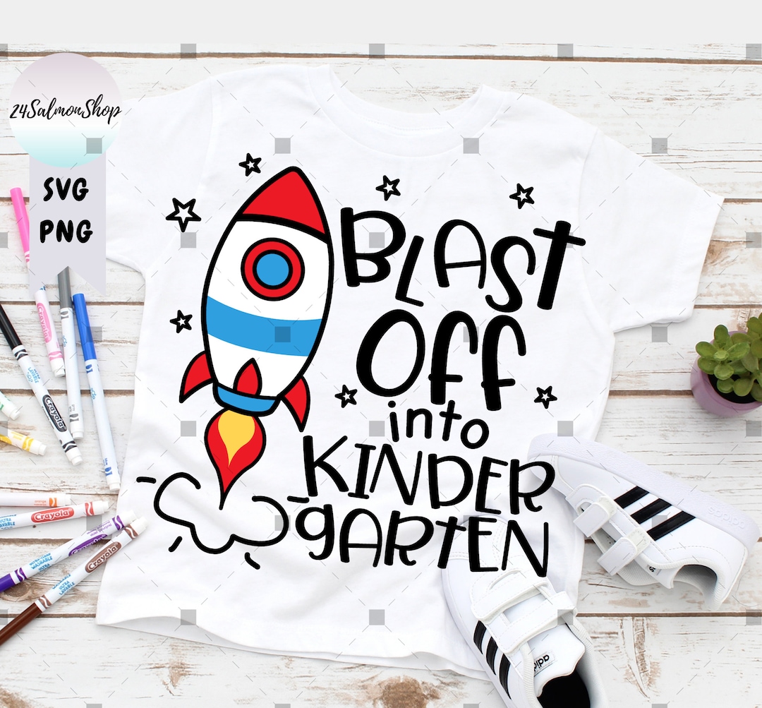 Blast off Kindergarten SVG PNG, Skyrocket, Rocket Spaceship Svg, Back ...