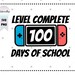 Level Complete 100 Days of School SVG PNG, 100 Days Video Game Svg, 100 ...