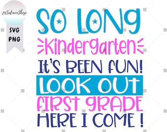 So Long Kindergarten Svg - Etsy