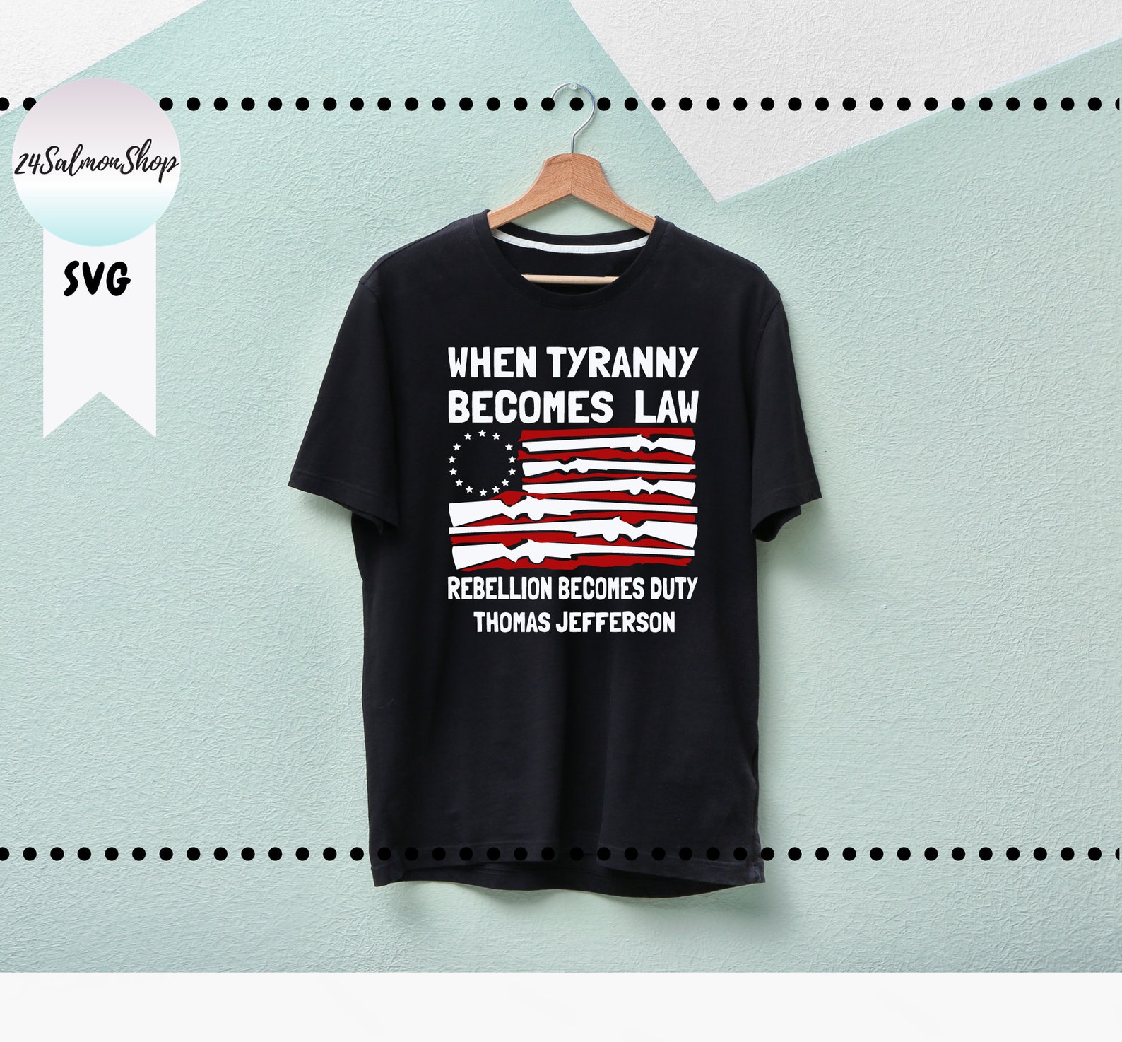 When Tyranny Becomes Law SVG, Rebellion Becomes Duty Svg, Tomas ...