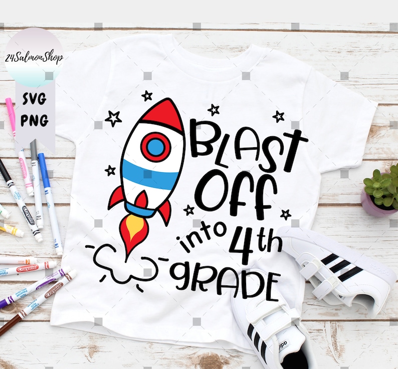 Blast off Into Fourth Grade SVG PNG Skyrocket Rocket | Etsy