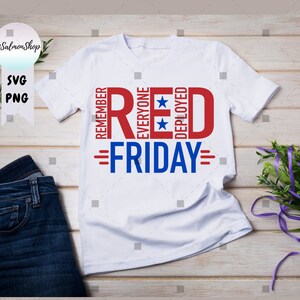 Red Friday SVG PNG Remember Everyone Deployed Military svg | Etsy