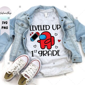 Level up to 1st Grade SVG PNG, Pre-k Complete, Boys Girls School ...