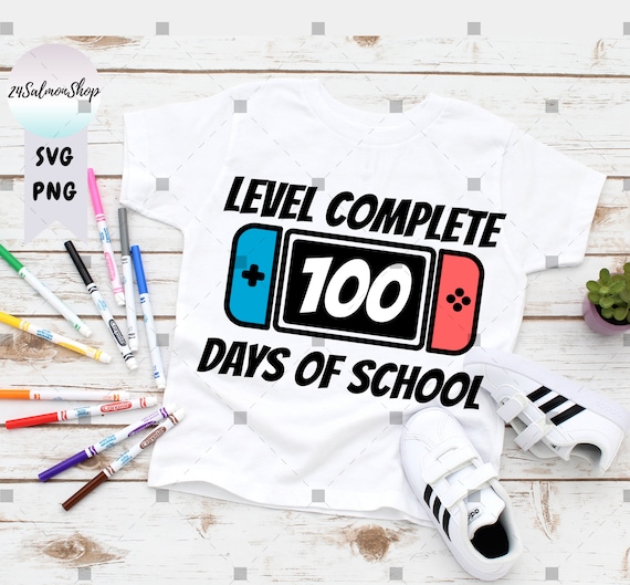 Level Complete 100 Days of School SVG PNG 100 Days Video Game | Etsy