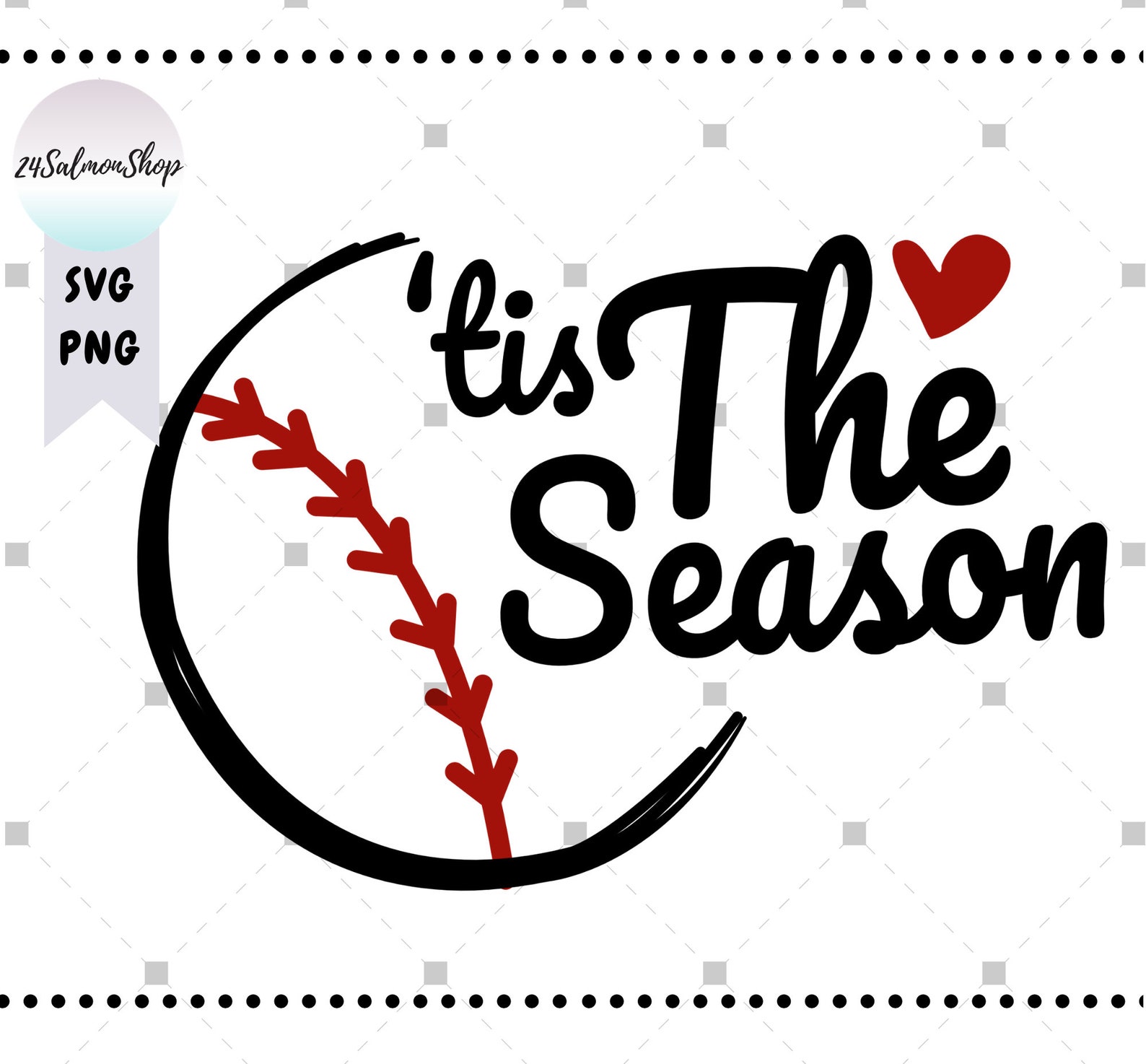 Tis' the Season SVG PNG Baseball Svg Softball Svg Game | Etsy
