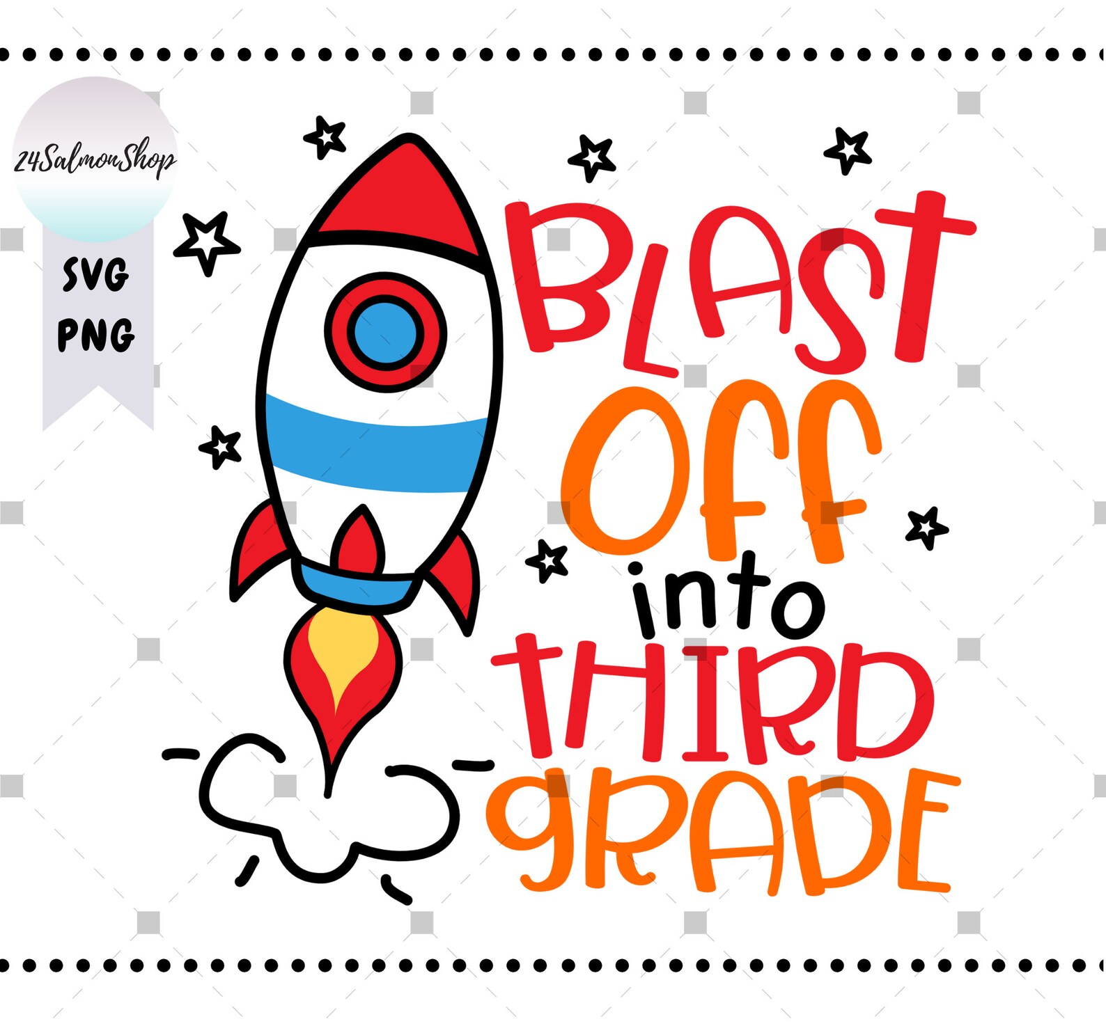Blast Off Into Third Grade SVG PNG Skyrocket Rocket | Etsy
