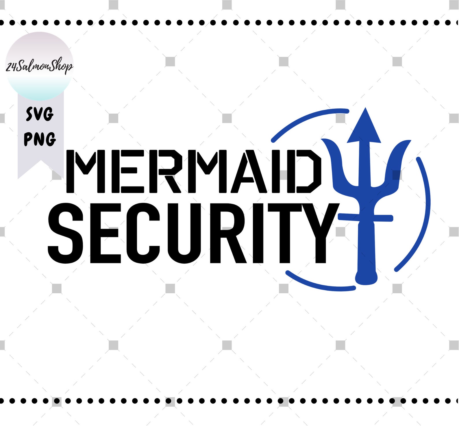 Mermaid Security SVG PNG Mermaid Kids svg Mermaid Birthday | Etsy