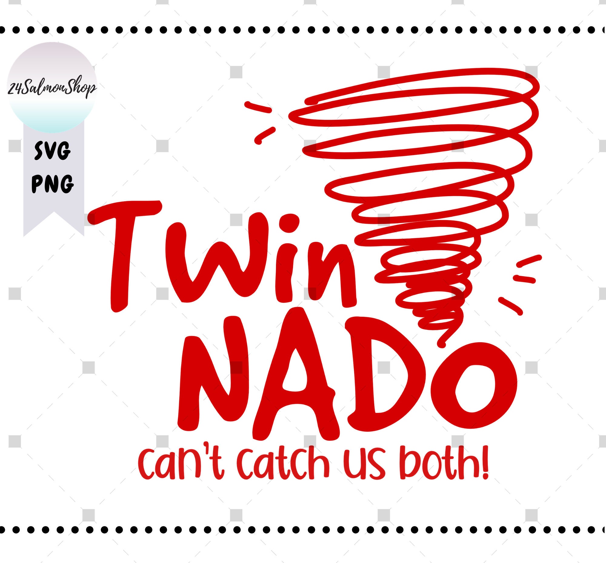 Twins SVG PNG Twinado Svg Twin Nado Svg Can't Catch Us - Etsy