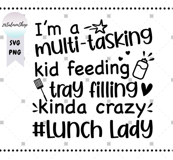 I'm Busy Doing Lunch Lady Stuff svg Lunch Lady SVG PNG Digital Download ...