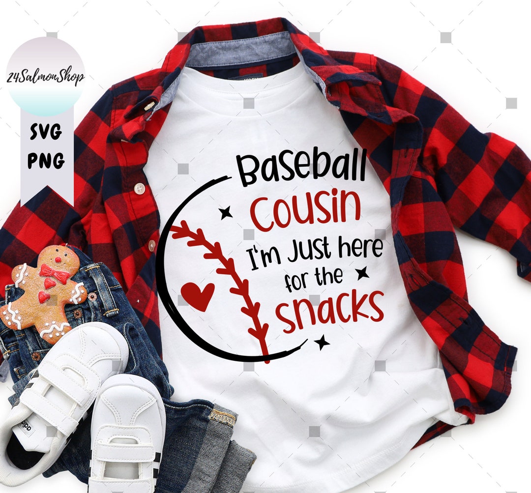 Baseball Cousin Crew SVG PNG, I'm Just Here for the Snacks, Funny ...