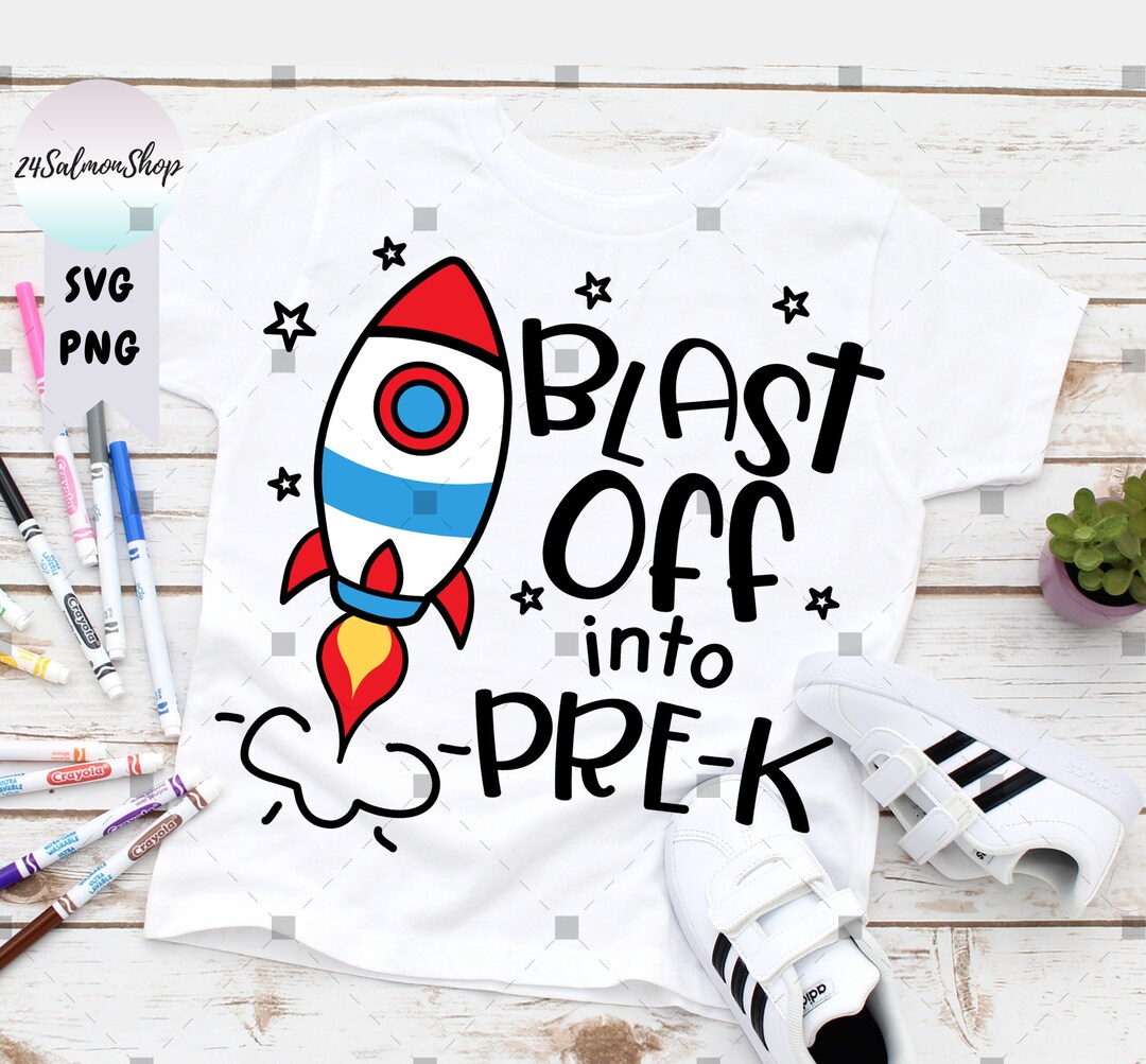 Blast off Into Pre-k SVG PNG, Skyrocket Svg, Rocket Spaceship Svg, Back ...