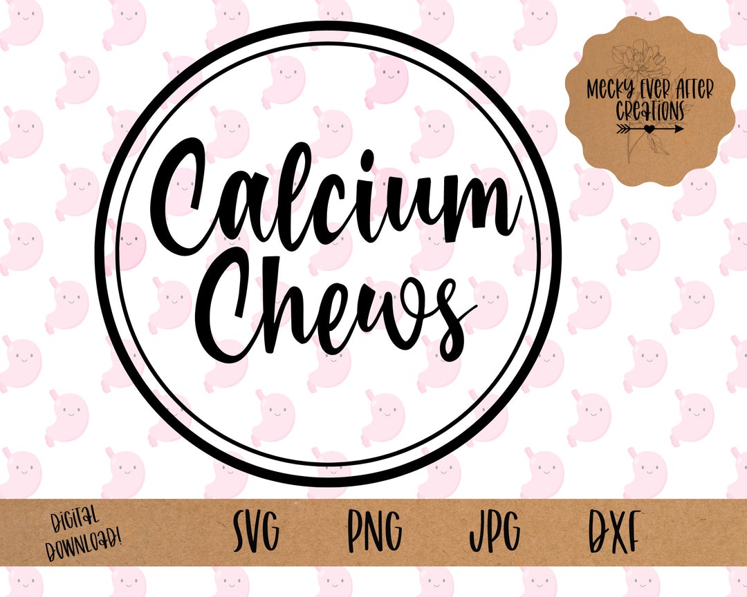 Calcium Chews SVG, Gastric Bypass Sticker, Bariatric Surgery Product ...