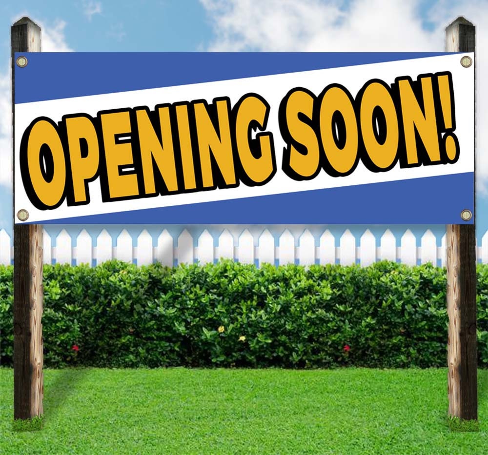 Opening Soon Banner, 13 Oz Premium Heavy Weight Vinyl Banner With Metal ...