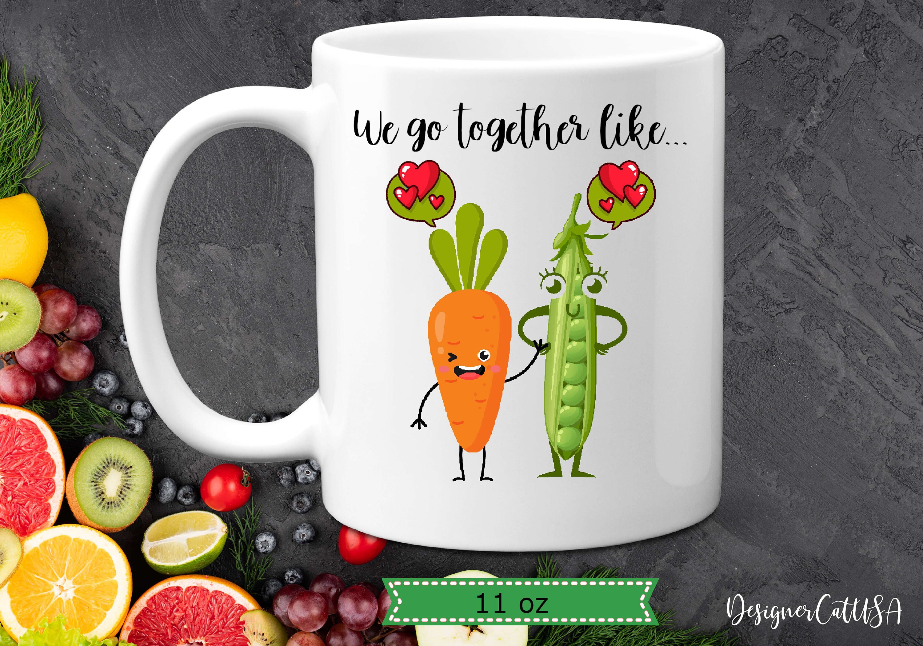 We Go Together Like Peas and Carrots Mug, 11 or 15 Oz, Funny Best ...