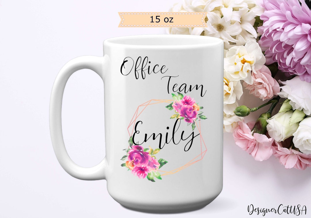 Personalized Office Team Mug, 11 or 15 Oz, Custom Name Gift for Office ...