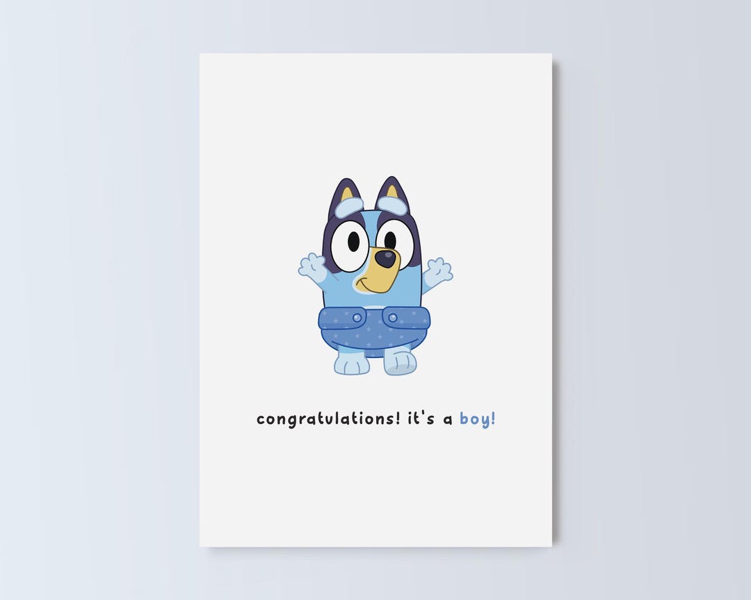 Baby Bluey Greeting Card, New Baby Card, "congratulations! It's a Boy ...