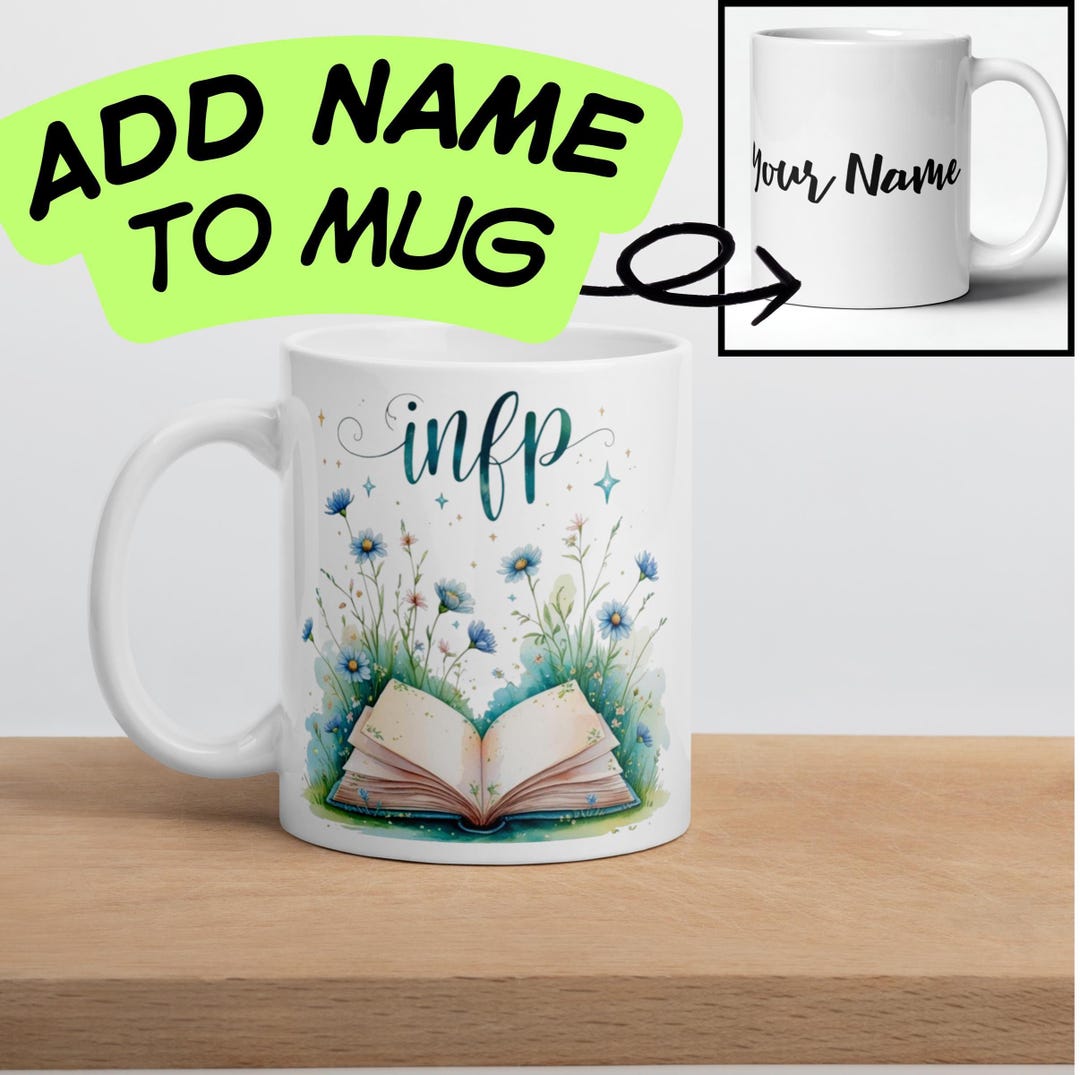 INFP Personalised Mug – Myers-briggs MBTI Coffee Cup | 16 Personalities ...