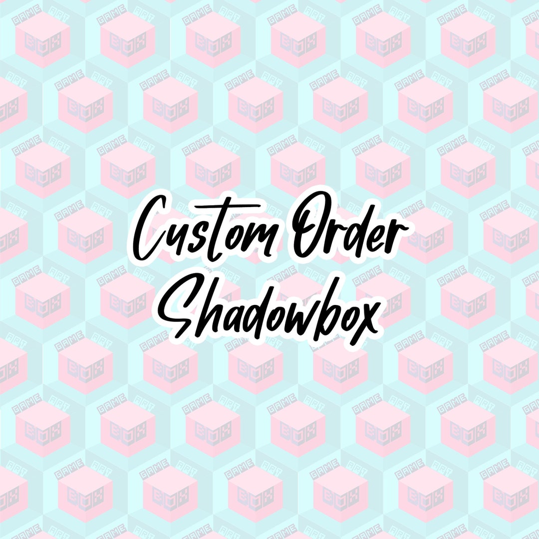 Custom Order - Shadowbox - Etsy