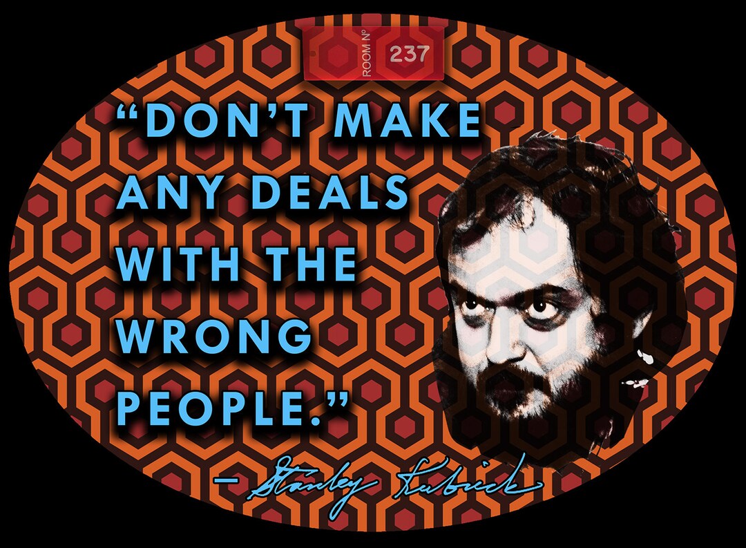Kubrick's Advice - Vinyl Sticker - 3" X 4" - Etsy