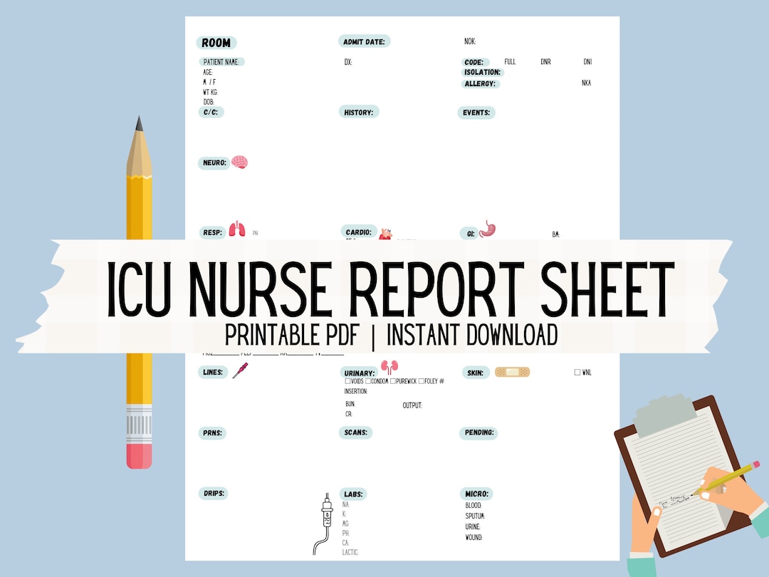 ICU Nurse Report Sheet | Critical Care Brain | Handoff Report | Report ...