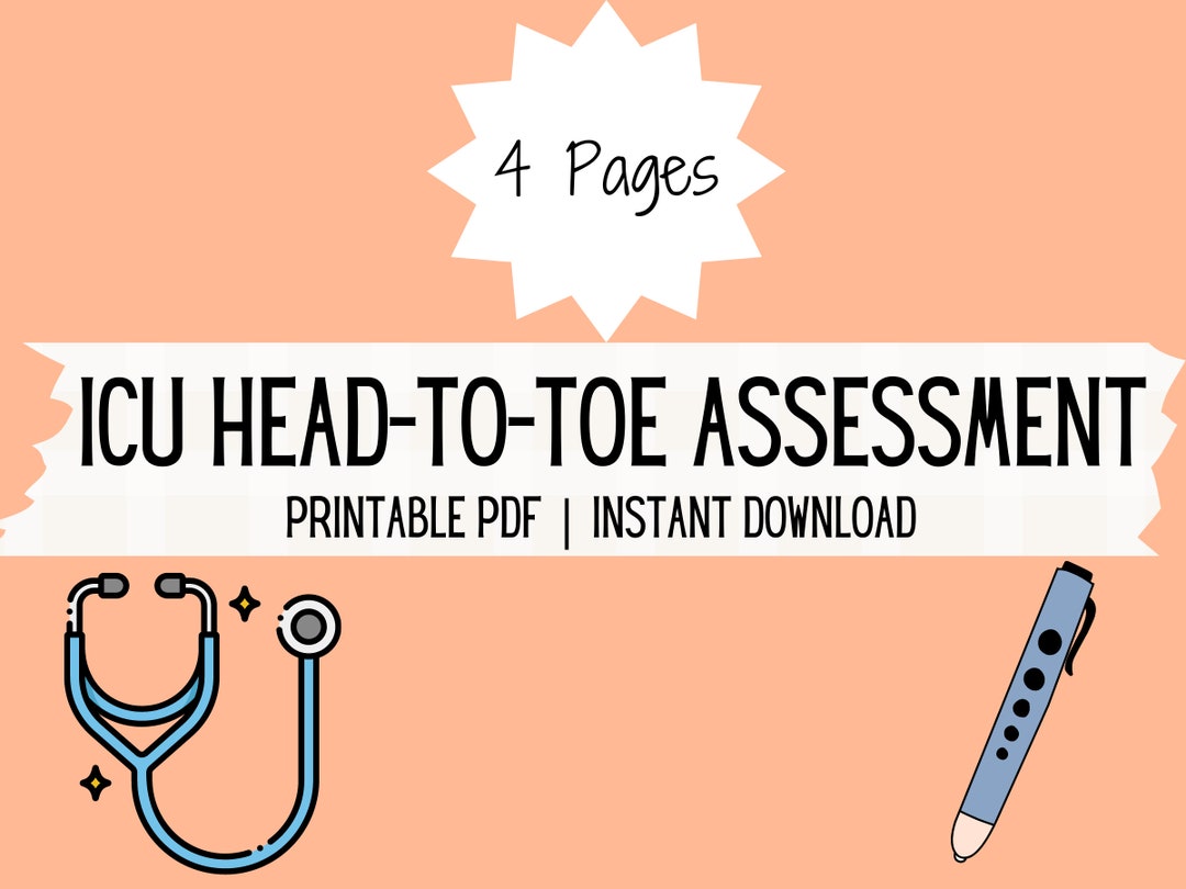ICU Head to Toe Assessment | Critical Care Physical Assessment | ICU ...